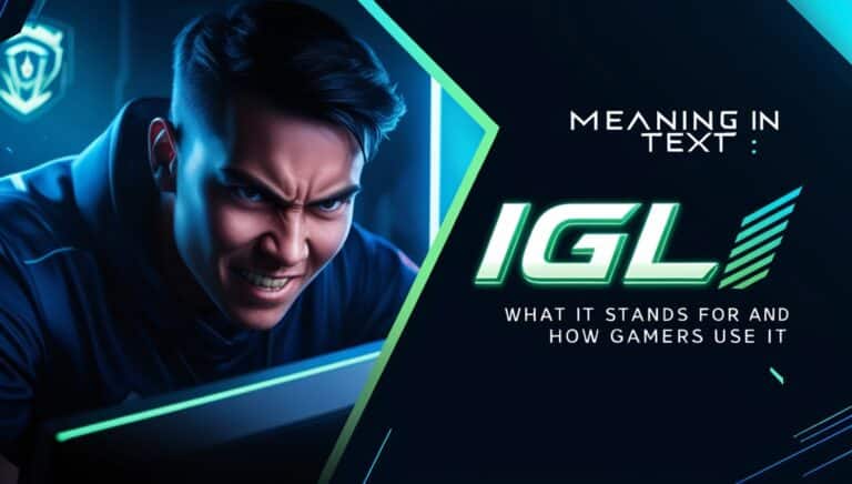 IGL Meaning in Text: What It Stands For and How Gamers Use It – PunsZ