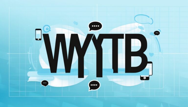WYTB Meaning in Text: Complete Guide to This Internet Acronym – PunsZ